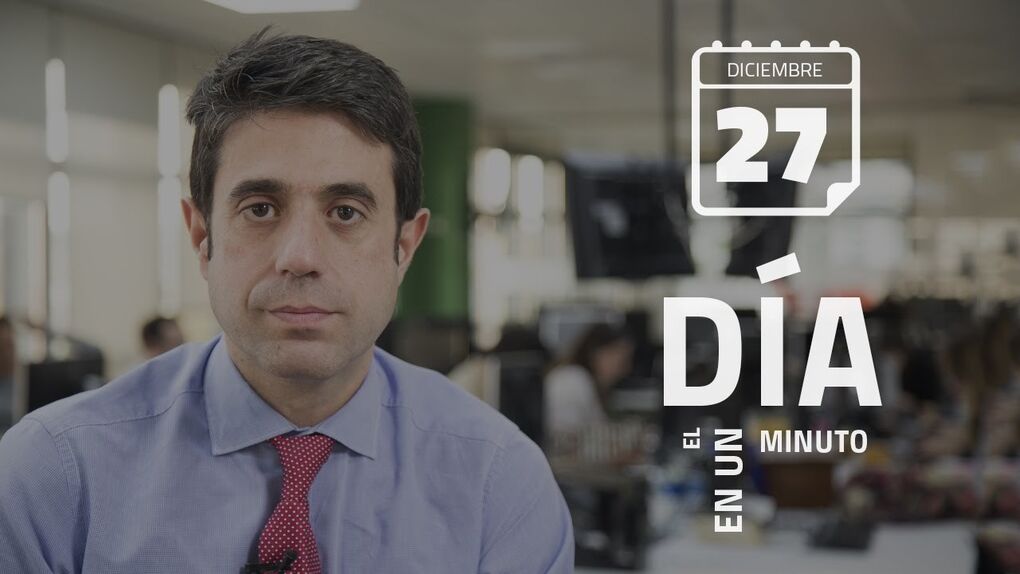 VÍDEO | El día en un minuto